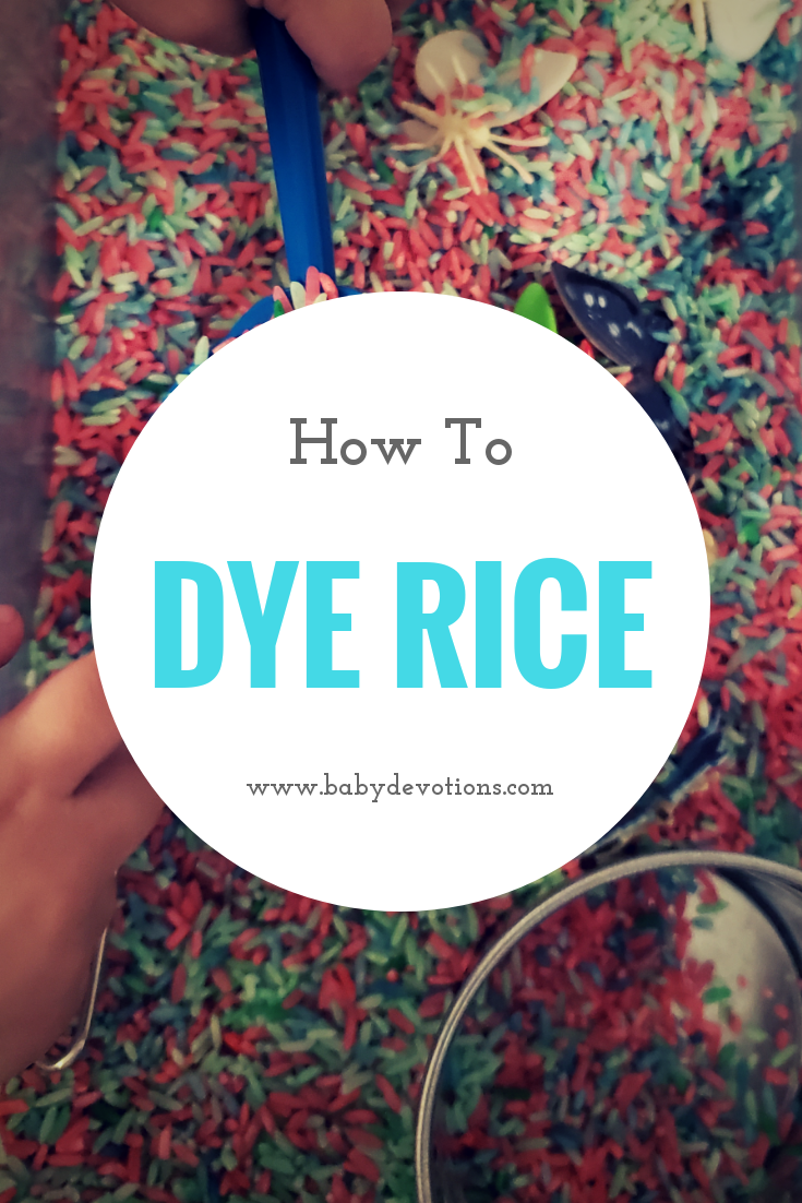 How To Dye Rice – Baby Devotions