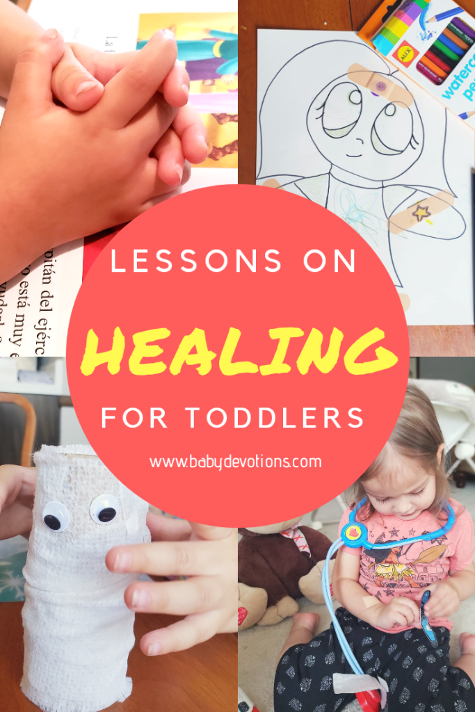 Toddler Devotions on Healing – Baby Devotions
